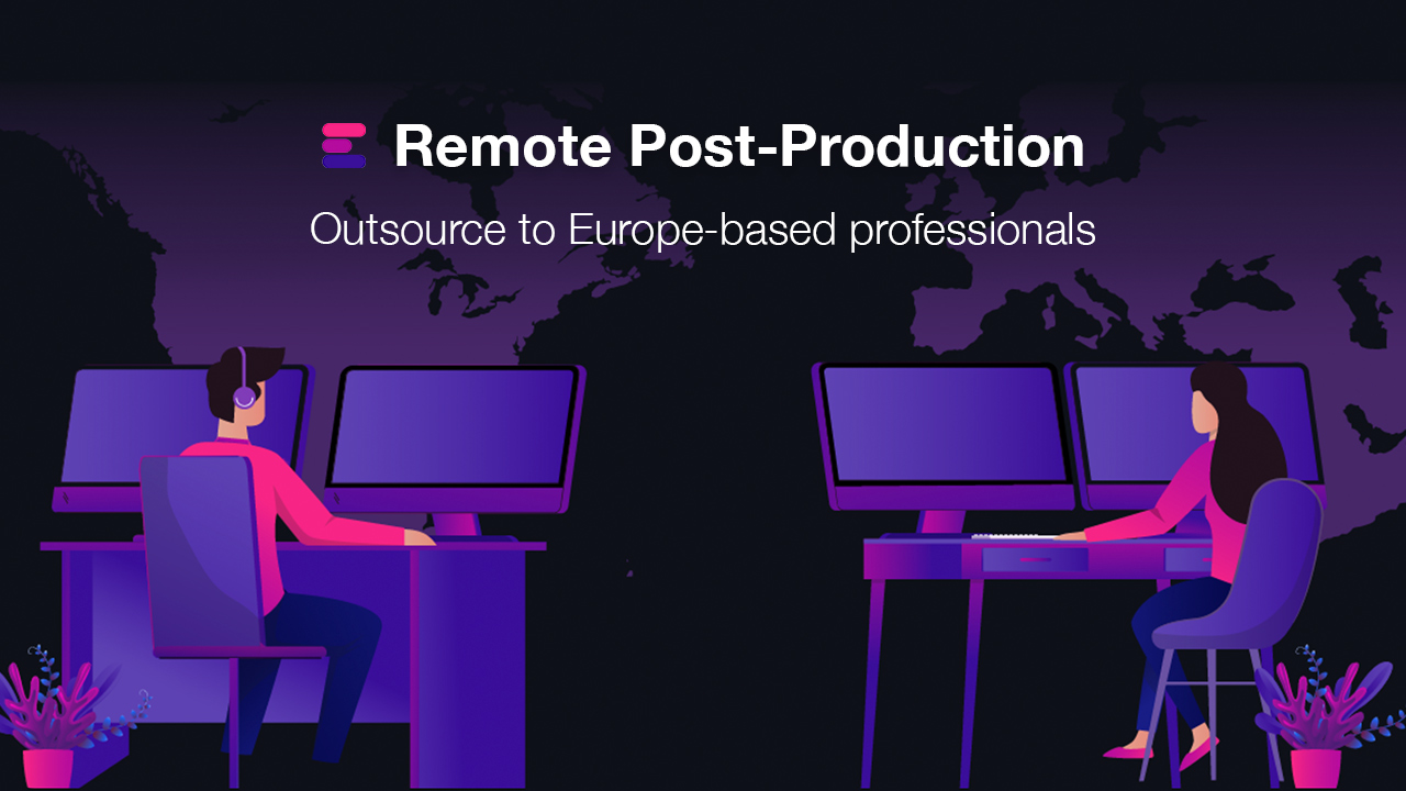 Remote Post-Production